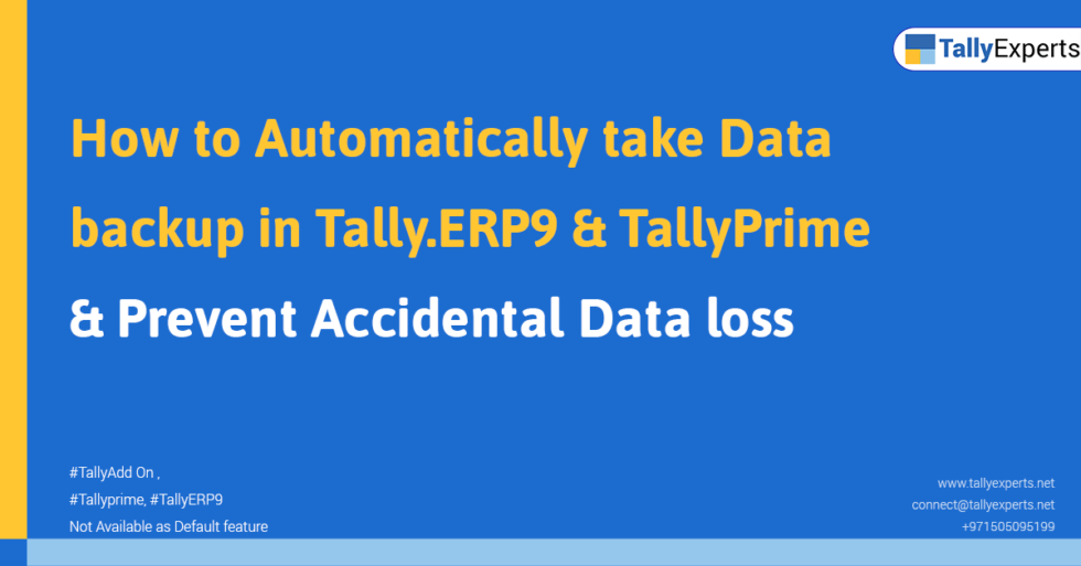 How to Automatically take Data backup in Tally & Prevent Accidental ...